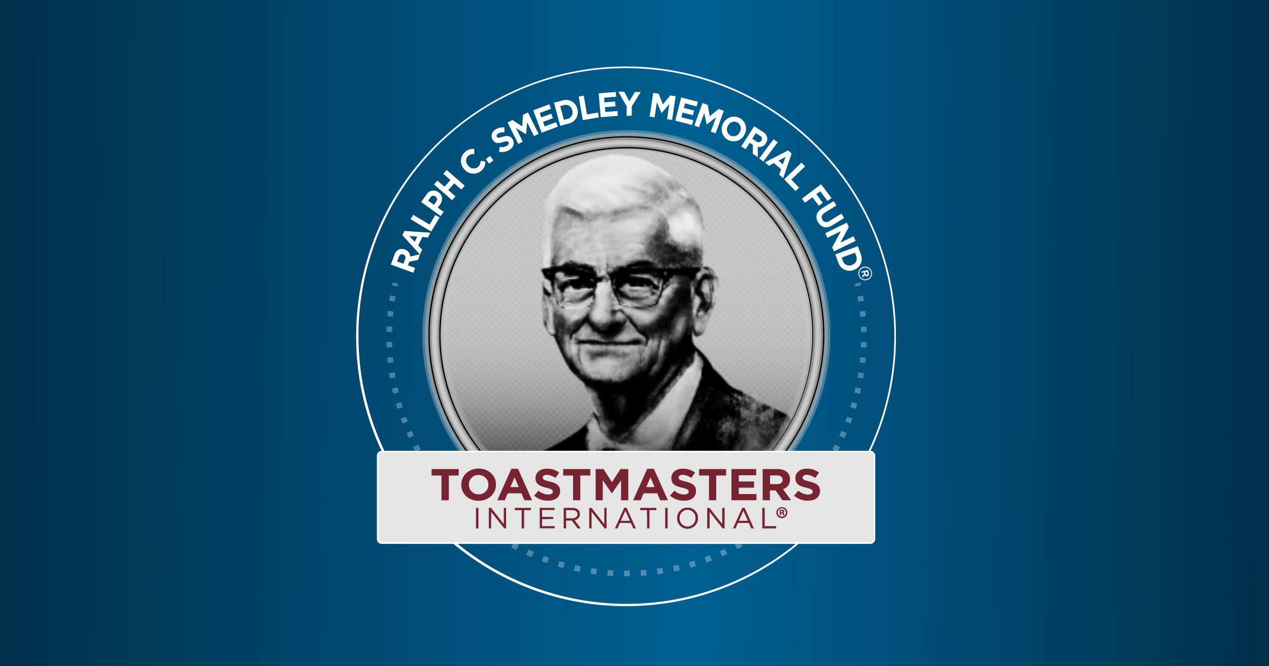 Toastmasters International -Ralph C. Smedley Memorial Fund Webpage